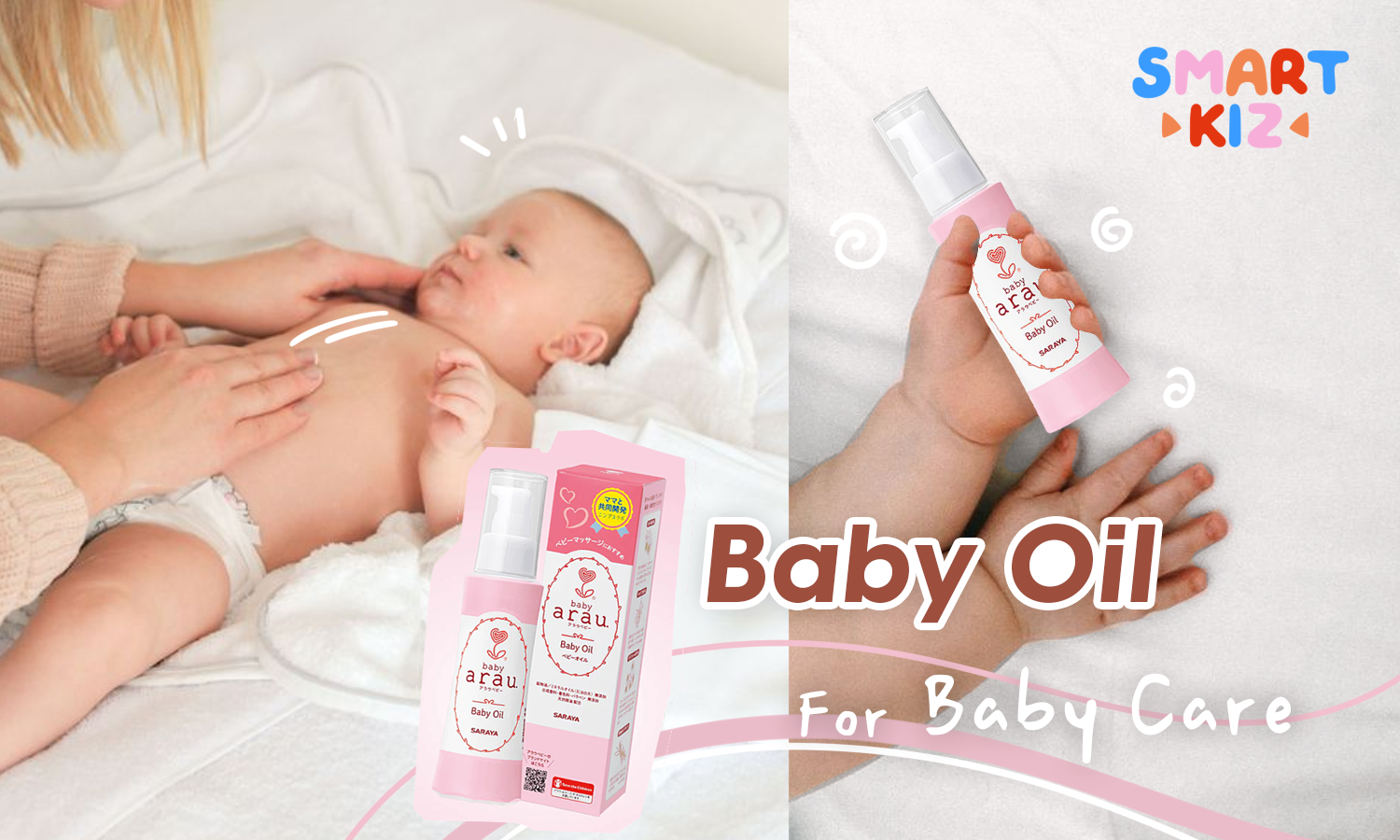 Creative and Unexpected Uses of Baby Oil for Baby Care – Smart Kiz