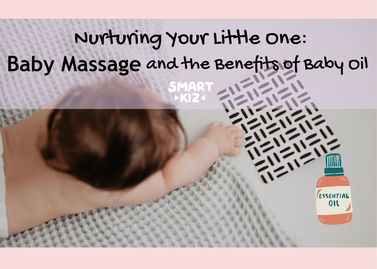 Nurturing Your Little One: Baby Massage and the Benefits of Baby Oil ...