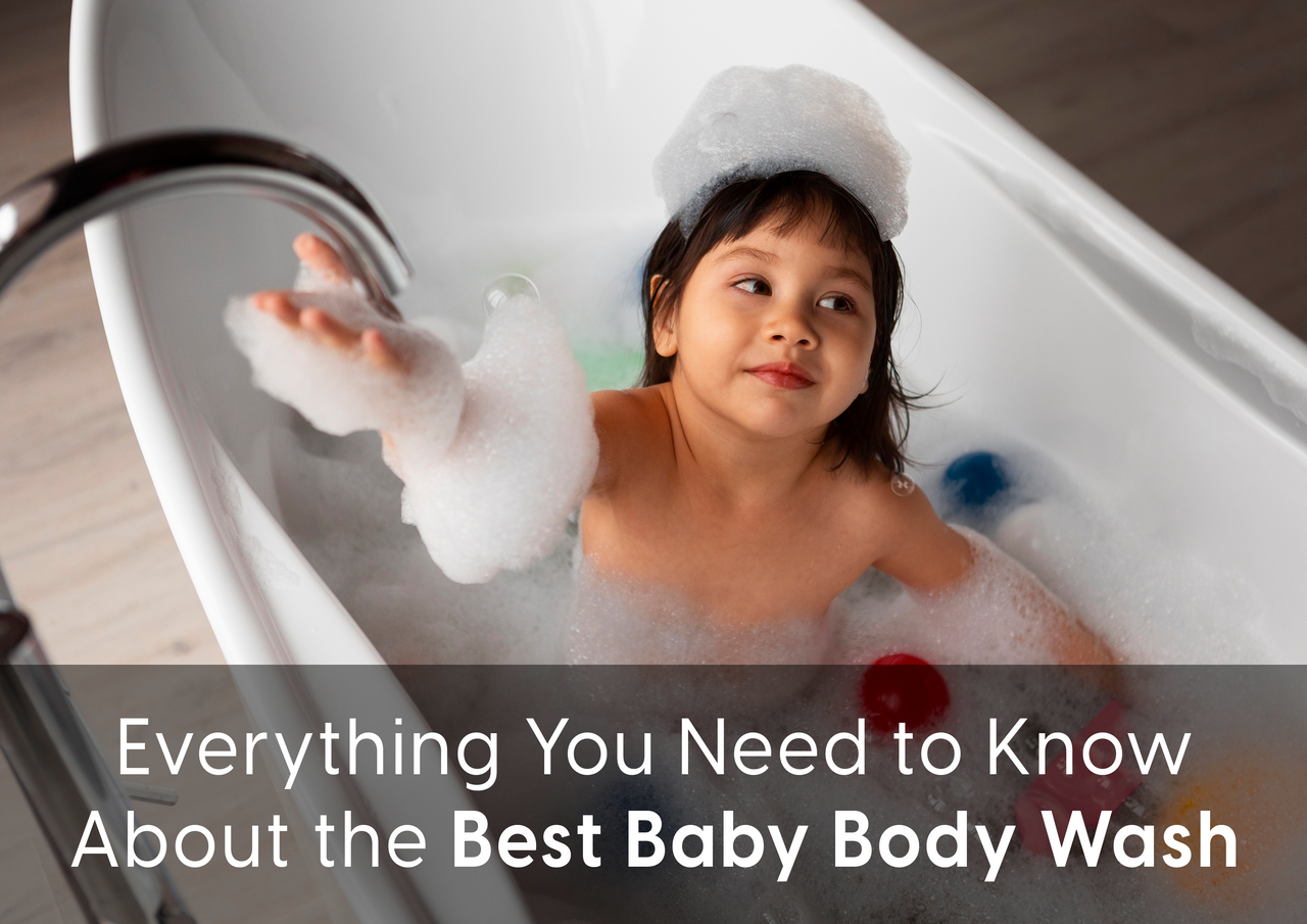 Everything You Need to Know About the Best Baby Body Wash – Smart Kiz